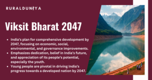 Vision 2047 India: Vision & Progress Towards Viksit Bharat