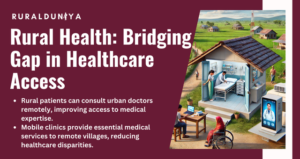 Rural Health in India | Importance, Problems, Statistics